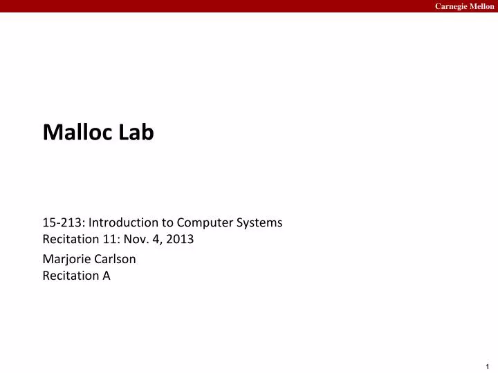 PPT - Malloc Lab PowerPoint Presentation, free download - ID:6080088
