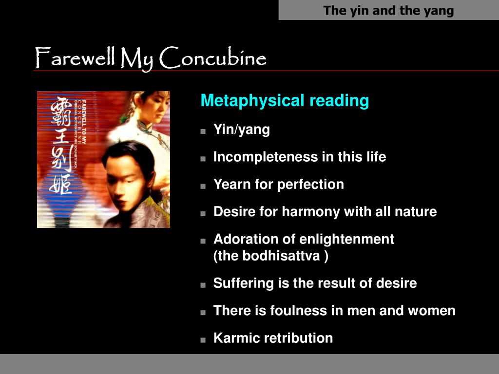 PPT - Feminist Readings of Farewell My Concubine & Like Water for ...