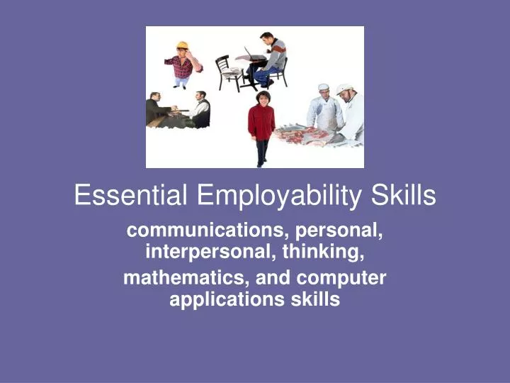 PPT - Essential Employability Skills PowerPoint Presentation, free ...