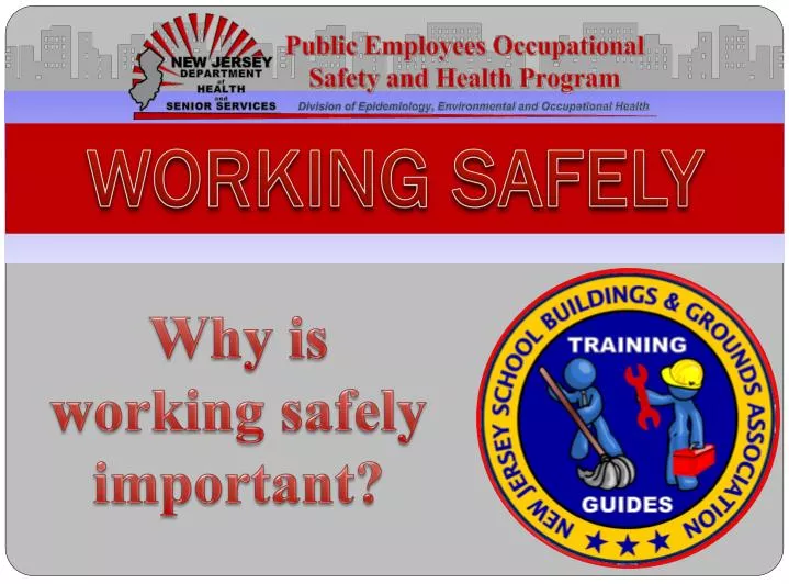 PPT - WORKING SAFELY PowerPoint Presentation, free download - ID:6080639