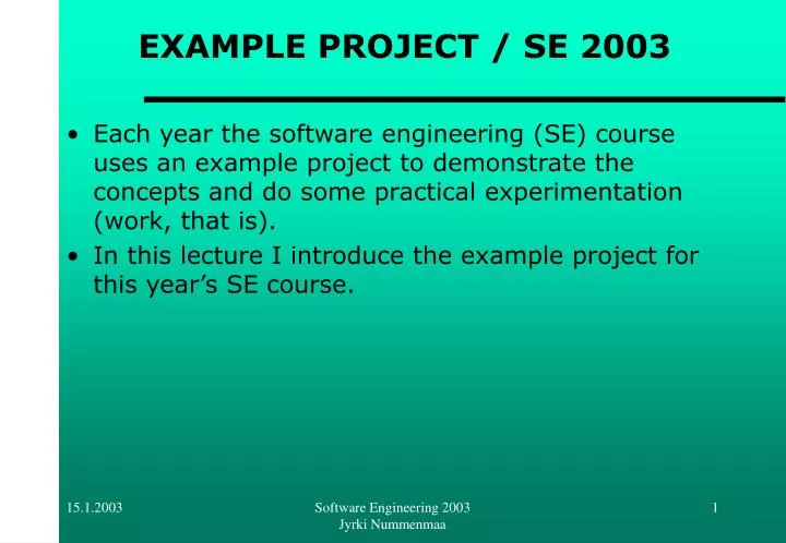 PPT - EXAMPLE PROJECT / SE 2003 PowerPoint Presentation, free download ...
