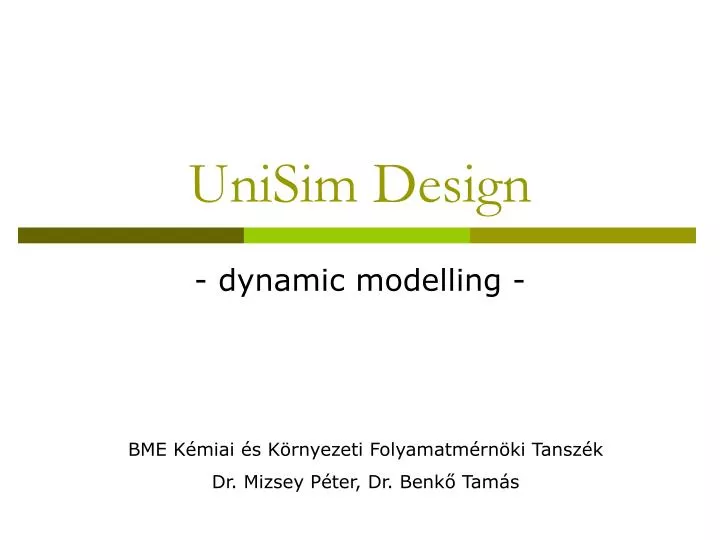PPT - UniSim Design PowerPoint Presentation, free download - ID:6081918
