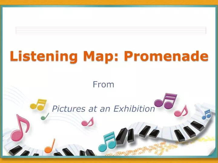 PPT - Listening Map: Promenade PowerPoint Presentation, free download ...