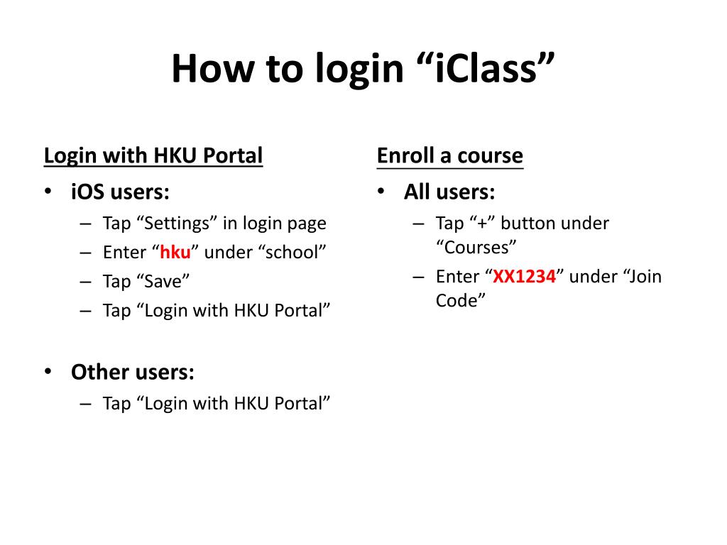 PPT - How to access “ iClass ” PowerPoint Presentation, free download ...