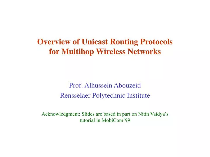 Ppt Overview Of Unicast Routing Protocols For Multihop Wireless Networks Powerpoint
