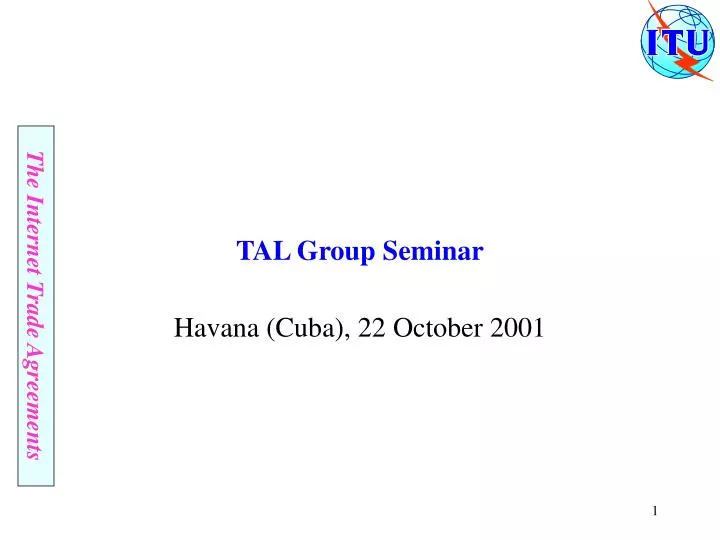 PPT - TAL Group S e minar PowerPoint Presentation, free download - ID ...