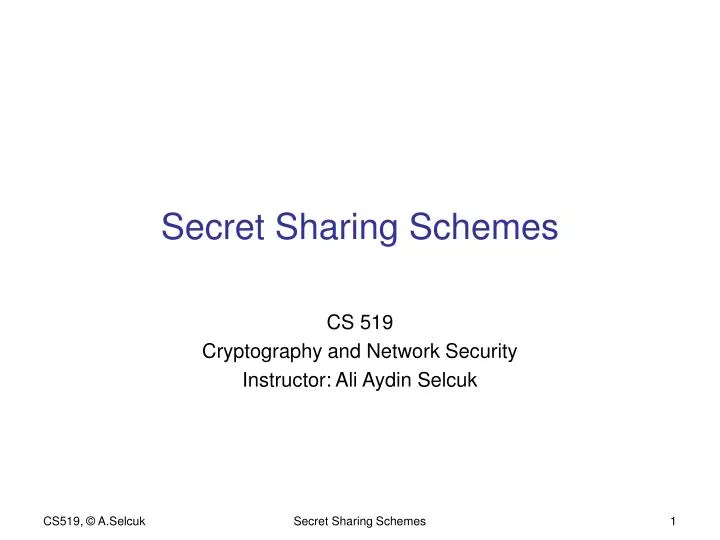 PPT - Secret Sharing Schemes PowerPoint Presentation, free download ...