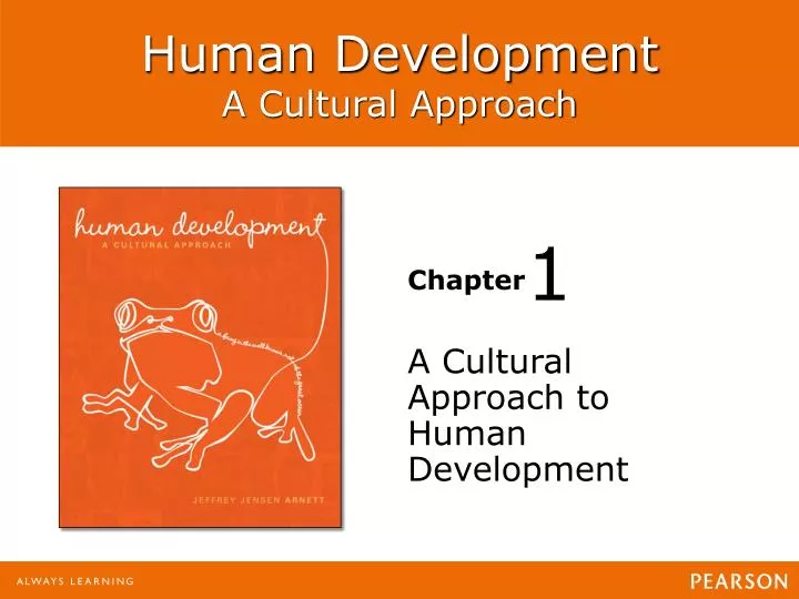PPT - A Cultural Approach to Human Development PowerPoint Presentation ...