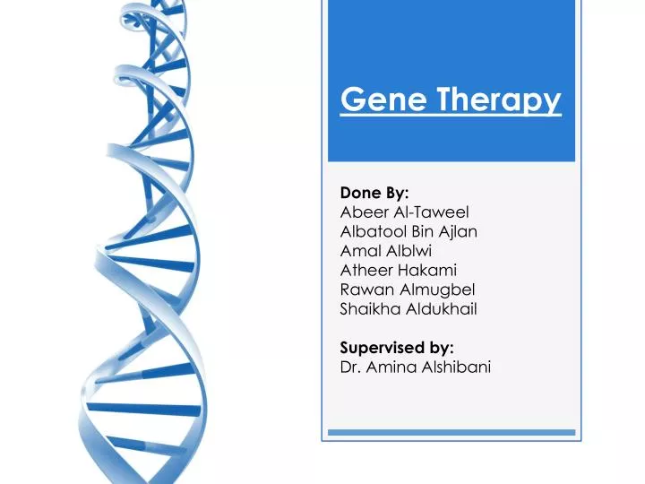 PPT - Gene Therapy PowerPoint Presentation, free download - ID:6083977