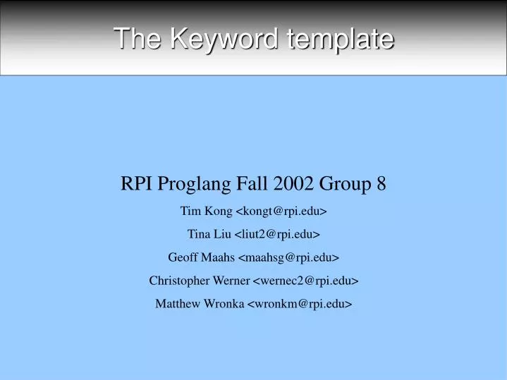 PPT - The Keyword template PowerPoint Presentation, free download - ID ...