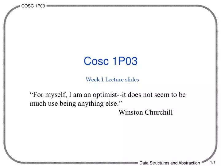 PPT - Week 1 Lecture slides PowerPoint Presentation, free download - ID ... PPT - Week 1 Lecture slides PowerPoint Presentation, free download - ID ...