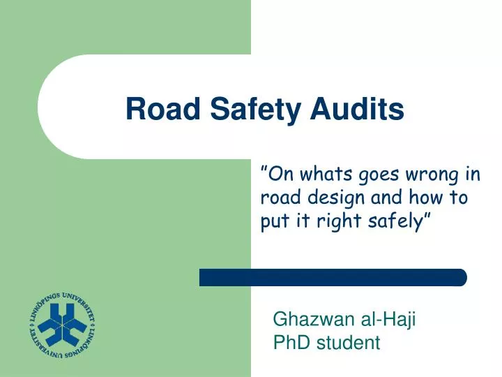 PPT - Road Safety Audits PowerPoint Presentation, free download - ID ... PPT - Road Safety Audits PowerPoint Presentation, free download - ID ...