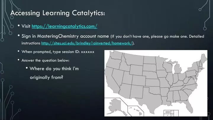 PPT - Accessing Learning Catalytics : PowerPoint Presentation, free ...