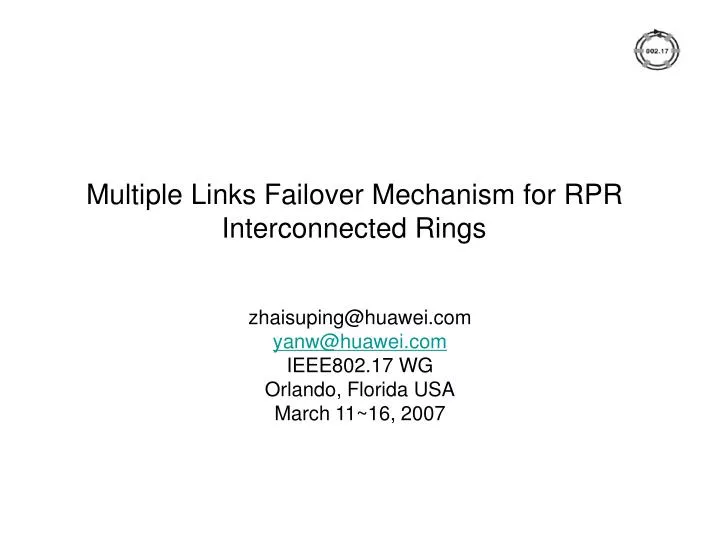 PPT - Multiple Links Failover Mechanism for RPR Interconnected Rings ...