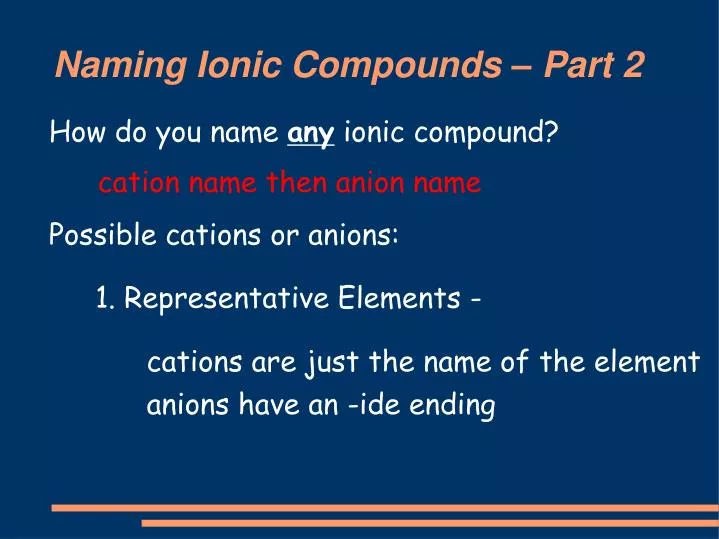 PPT - Naming Ionic Compounds – Part 2 PowerPoint Presentation, free ...