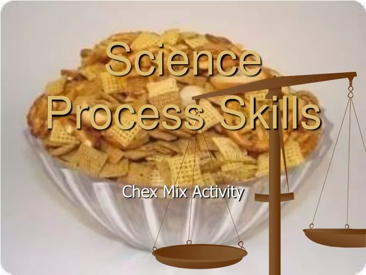 PPT - Science Process Skills PowerPoint Presentation, free download - ID:6087321