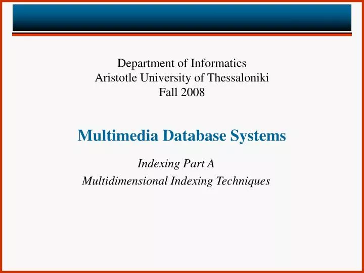 PPT - Multimedia Database Systems PowerPoint Presentation, free download - ID:6087514