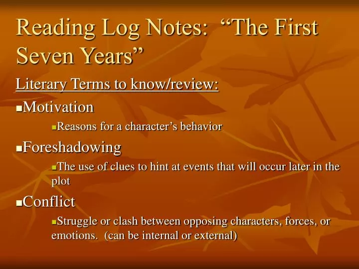 PPT - Reading Log Notes: “The First Seven Years” PowerPoint ...