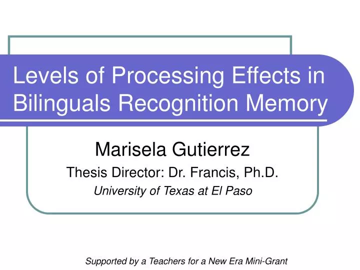 PPT - Levels of Processing Effects in Bilinguals Recognition Memory ...