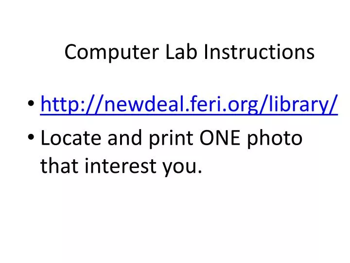 PPT - Computer Lab Instructions PowerPoint Presentation, free download ...