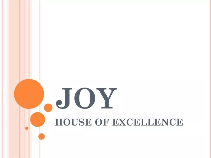 PPT - JOY PowerPoint Presentation, free download - ID:6088820