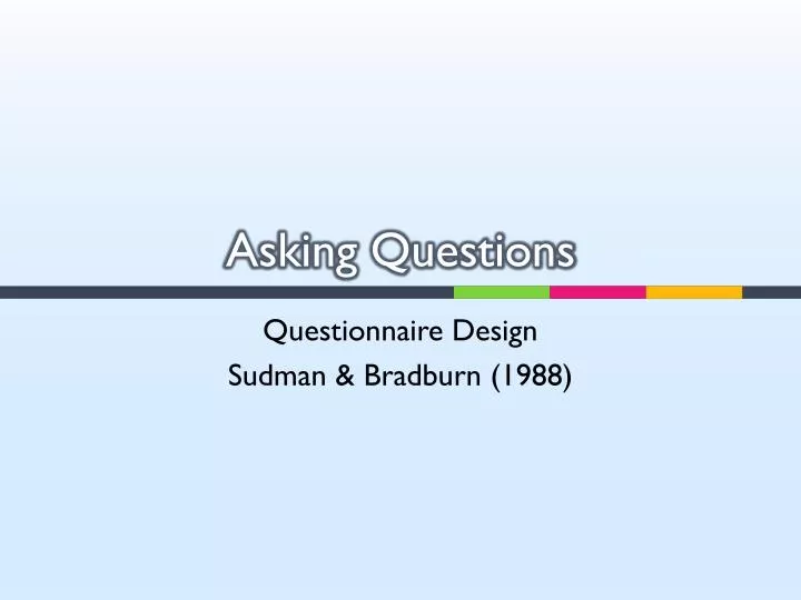 PPT - Asking Questions PowerPoint Presentation, free download - ID:6089031