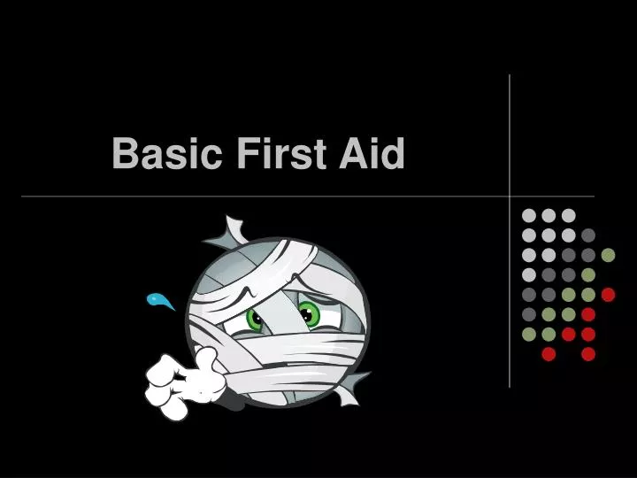 PPT - Basic First Aid PowerPoint Presentation, free download - ID:6089976