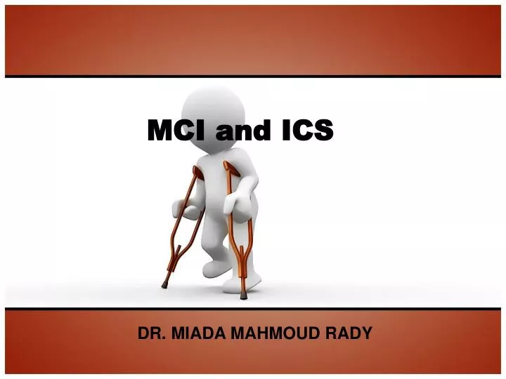 PPT - MCI and ICS PowerPoint Presentation, free download - ID:6090154