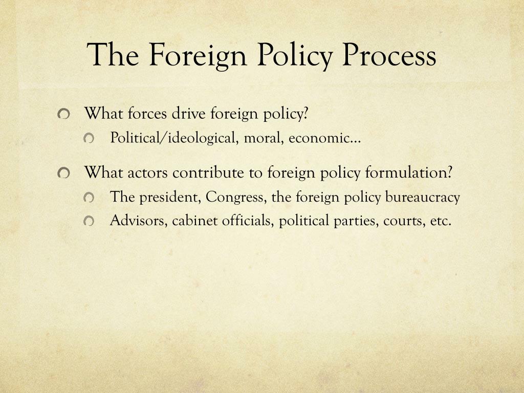 PPT - The Politics of United States Foreign Policy PowerPoint ...