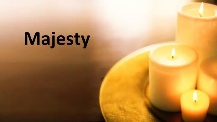 PPT - Majesty PowerPoint Presentation, free download - ID:6090941