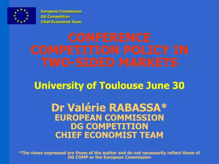PPT - European Commission DG Competition Chief Economist Team ...