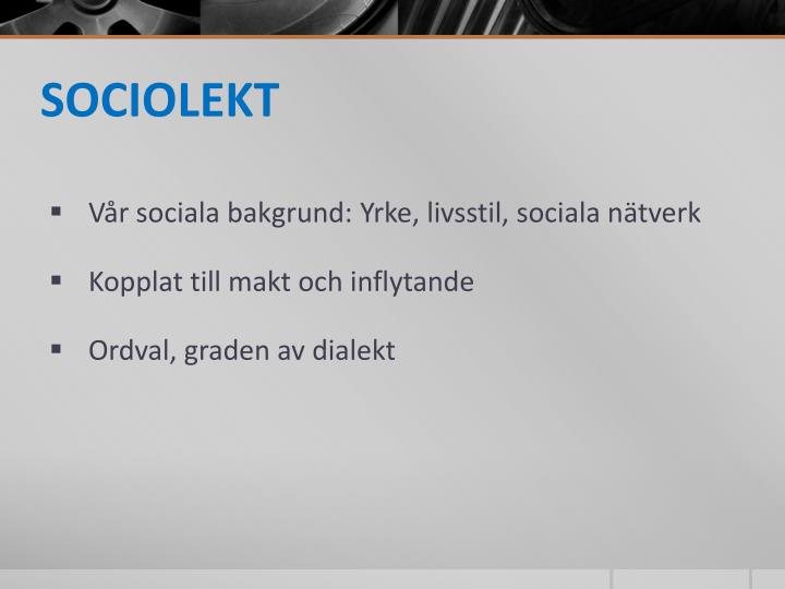 PPT - Språkliga variationer PowerPoint Presentation - ID:6092362