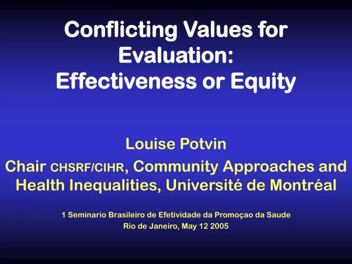PPT - Conflicting Values for Evaluation: Effectiveness or Equity ...