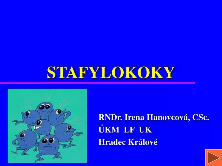 PPT - STAFYLOKOKY PowerPoint Presentation, free download - ID:6094439