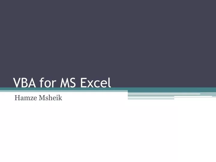 PPT - VBA for MS Excel PowerPoint Presentation, free download - ID:6094591