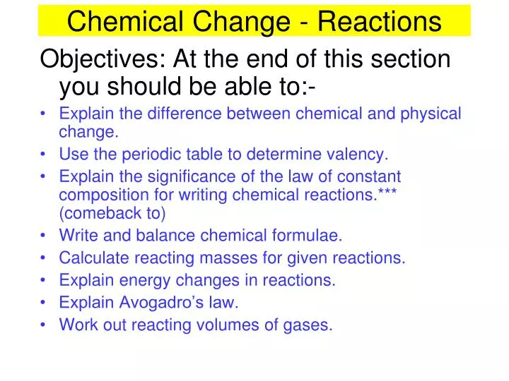 PPT - Chemical Change - Reactions PowerPoint Presentation, free ...