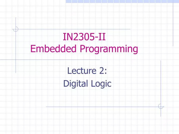 PPT - IN2305-II Embedded Programming PowerPoint Presentation, free ...
