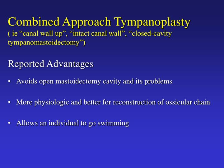 PPT - Cortical Mastoidectomy and Combined Approach Tympanoplasty (CAT ...