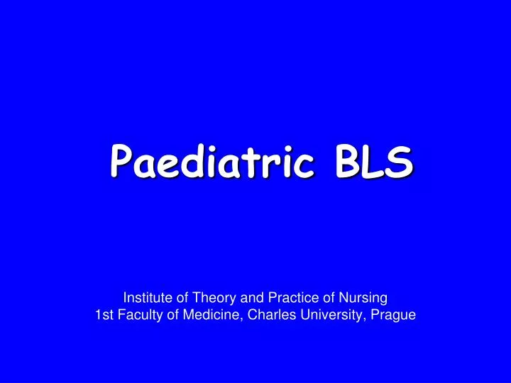 PPT - Paediatric BLS PowerPoint Presentation, free download - ID:6095991
