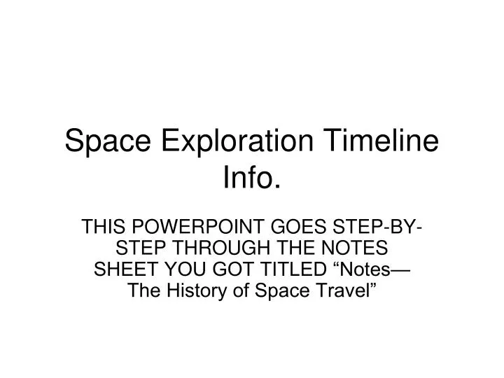 PPT - Space Exploration Timeline Info. PowerPoint Presentation, free ...