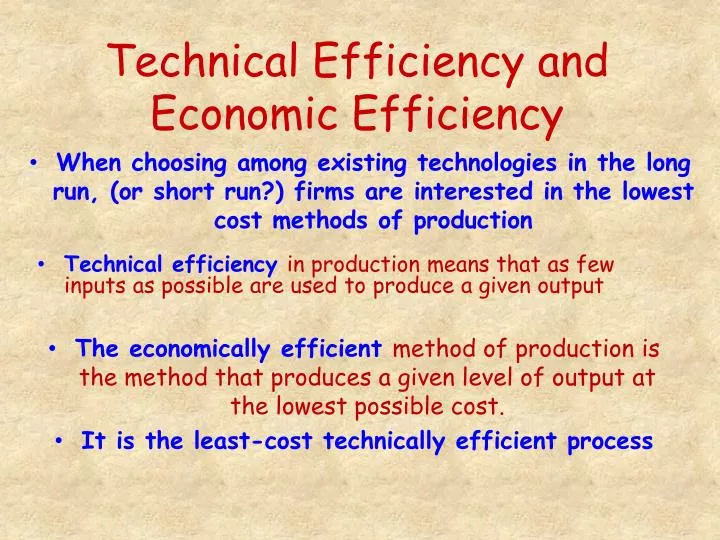 PPT - Technical Efficiency and Economic Efficiency PowerPoint ...