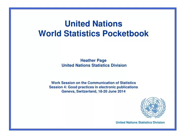 PPT - United Nations Statistics Division PowerPoint Presentation, free ...