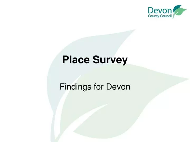 PPT - Place Survey PowerPoint Presentation, free download - ID:6098486