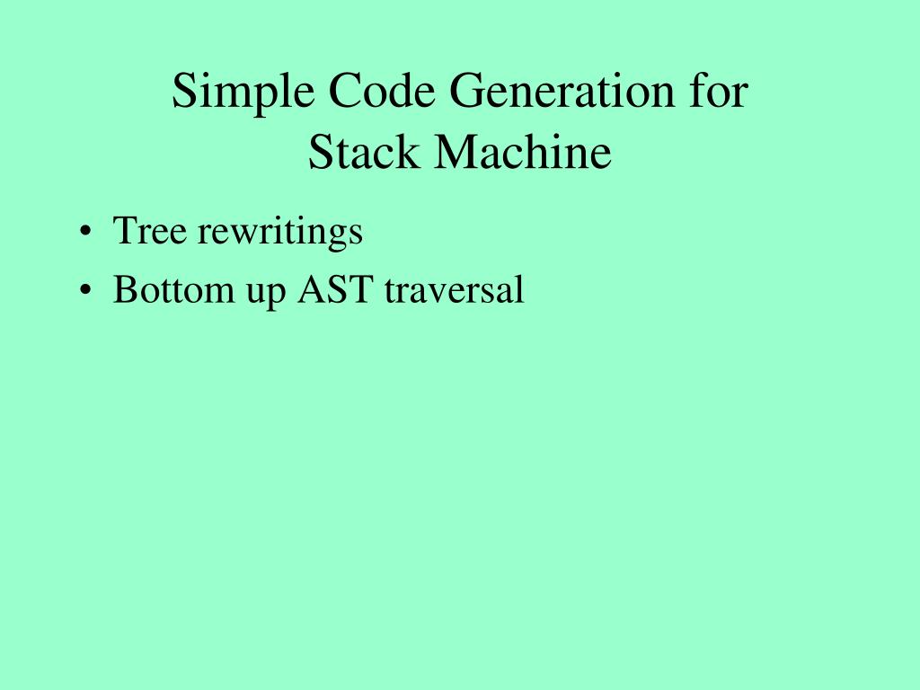 Simple Code Generator In Compiler Design Ppt Jzaforkids