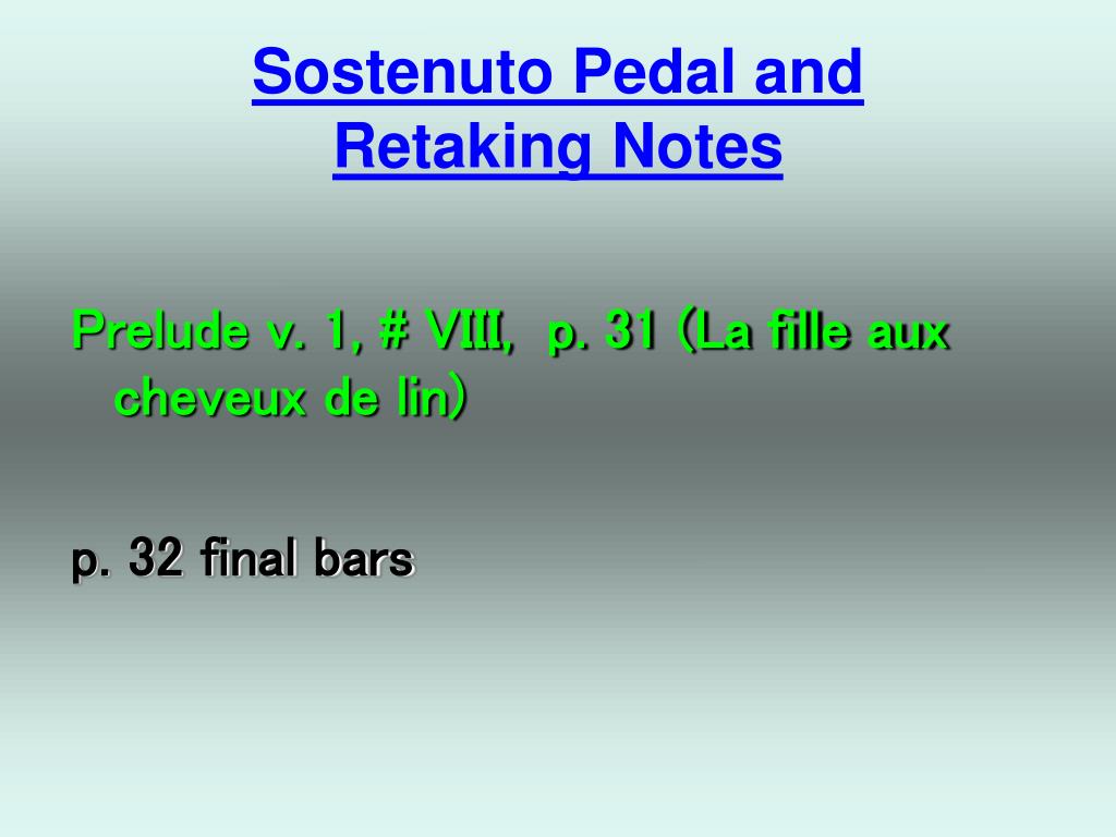 PPT - Pedal Shading in Chopin and Debussy PowerPoint Presentation, free ...