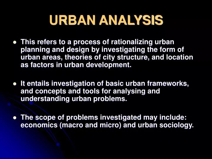 PPT - URBAN ANALYSIS PowerPoint Presentation, free download - ID:6099886