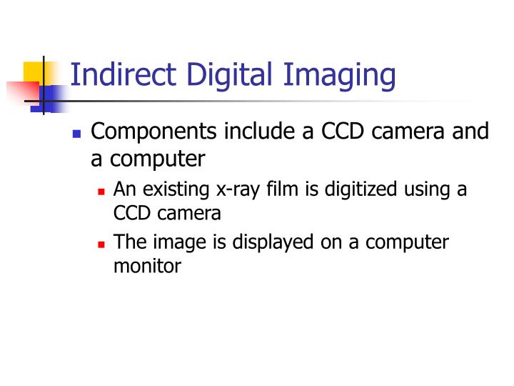 PPT - DIGITAL RADIOGRAPHY PowerPoint Presentation - ID:6100581