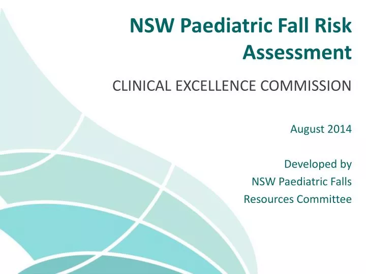 PPT - NSW Paediatric Fall Risk Assessment PowerPoint Presentation, free ...