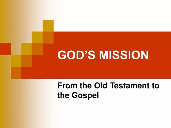 PPT - GOD’S MISSION PowerPoint Presentation, free download - ID:6102419