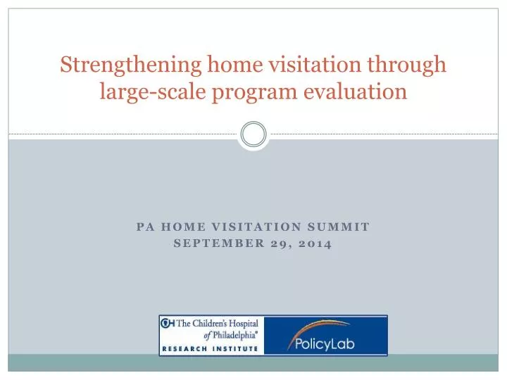 PPT - Strengthening home visitation through large-scale program ...